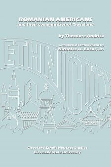 Romanian Americans and Their Communities of Cleveland – Open Textbook